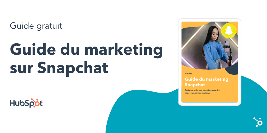 Guide du marketing sur Snapchat