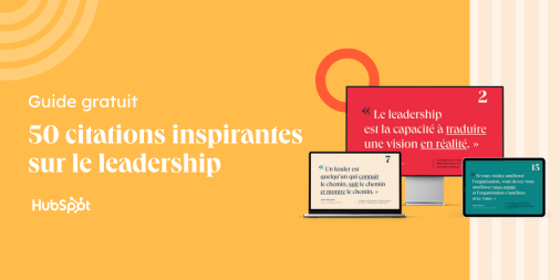 50 citations inspirantes sur le leadership